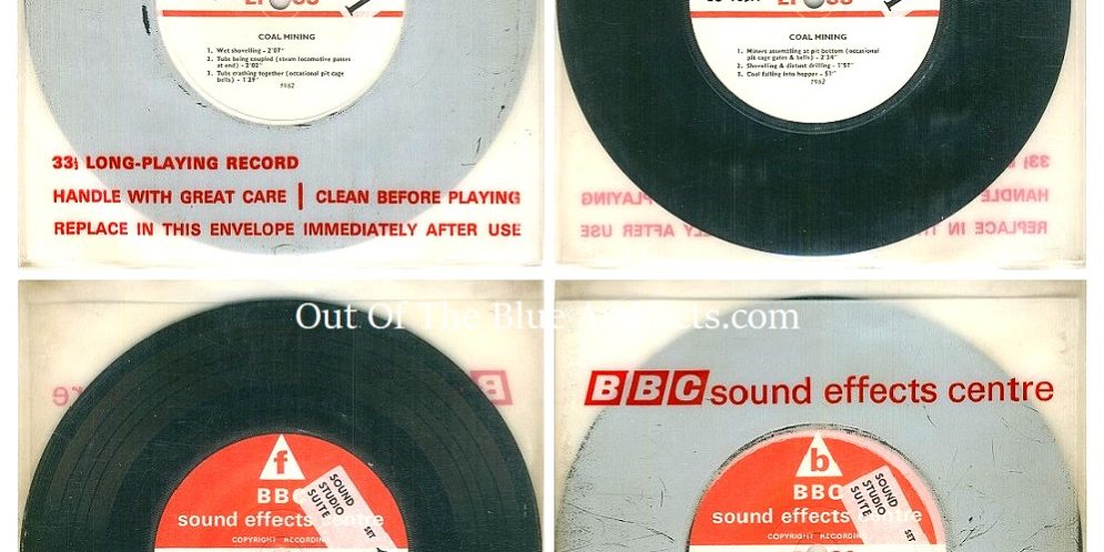 BBC Sound Effects Dept Records Mining Sounds – Out Of The Blue Artifacts